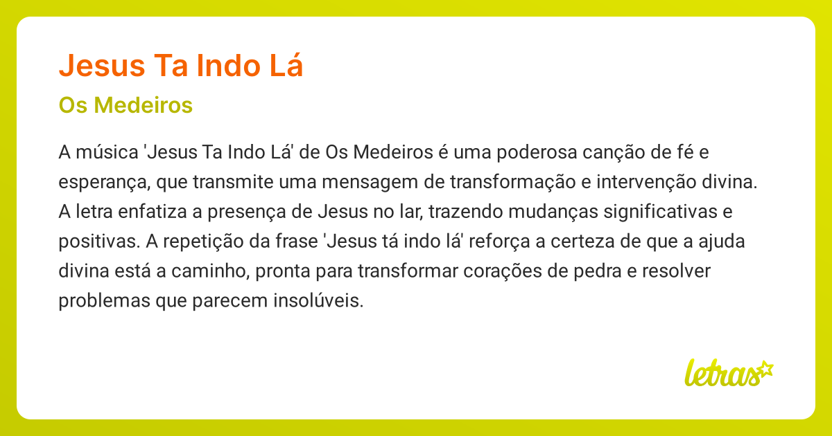 Significado da música JESUS TA INDO LÁ (Os Medeiros) - LETRAS.MUS.BR