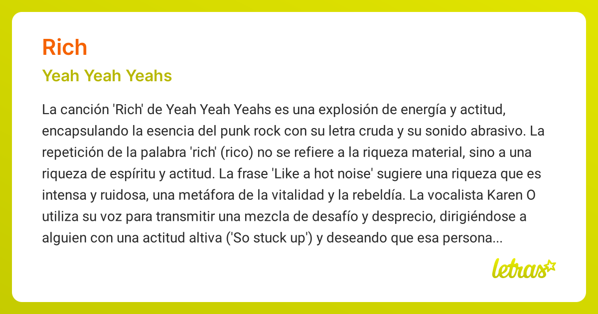 Significado de la canción RICH (Yeah Yeah Yeahs) - LETRAS.COM