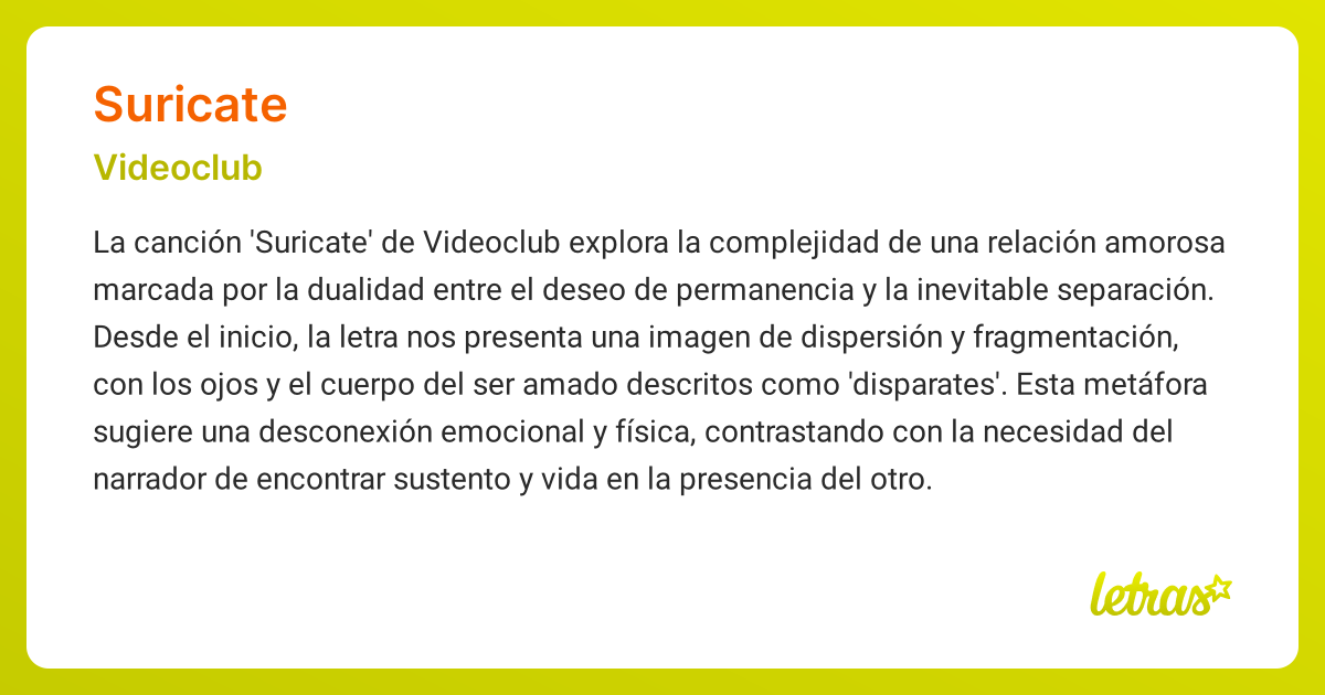 Significado de la canción SURICATE (Videoclub) - LETRAS.COM