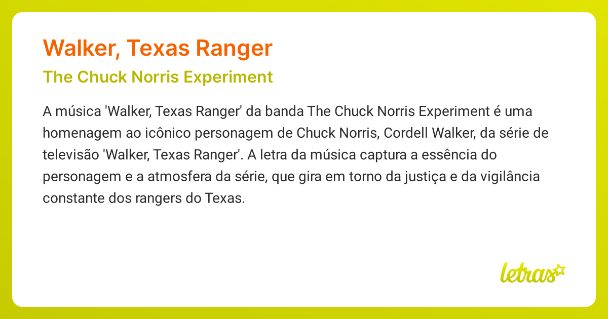 Significado da música WALKER, TEXAS RANGER (The Chuck Norris Experiment ...