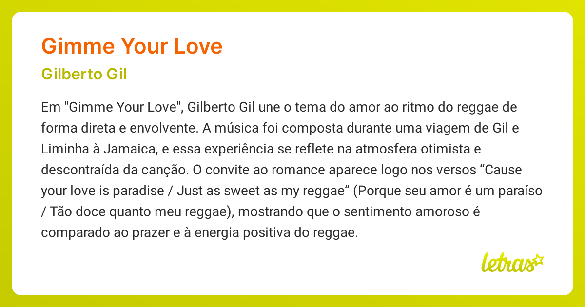 Significado da música GIMME YOUR LOVE (Gilberto Gil) - LETRAS.MUS.BR