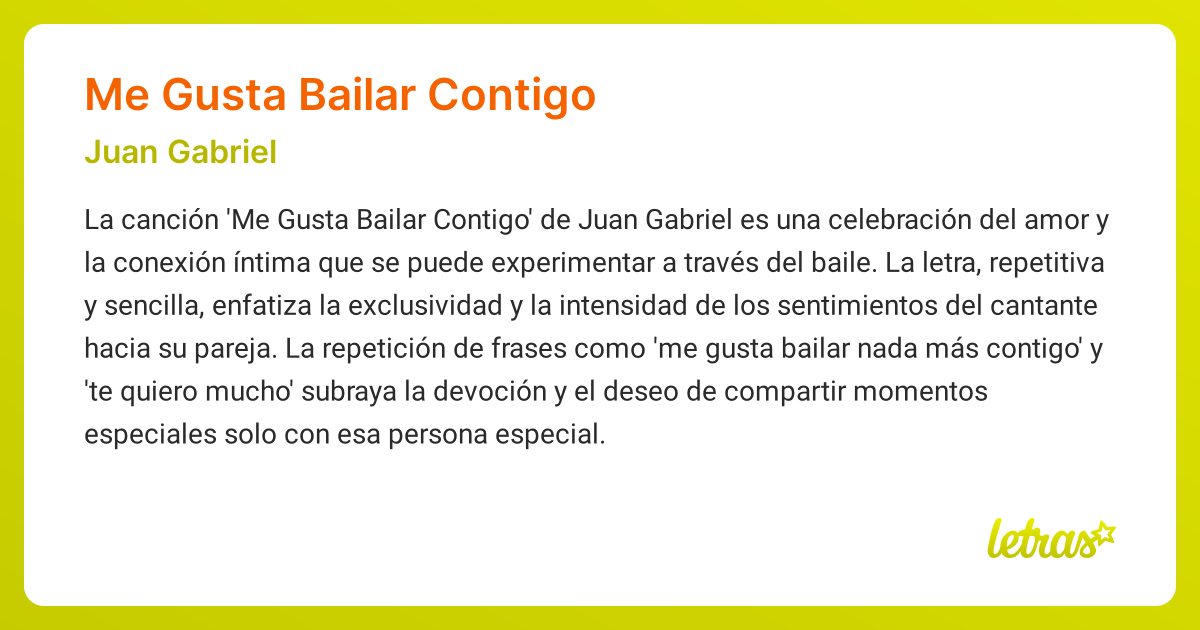 Significado de la canción ME GUSTA BAILAR CONTIGO (Juan Gabriel ...