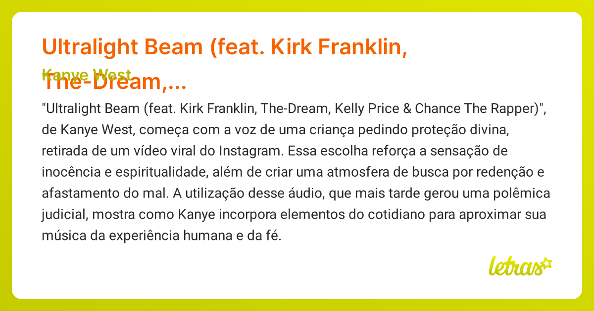 Significado da música Ultralight Beam (feat. Kirk Franklin, The-Dream ...