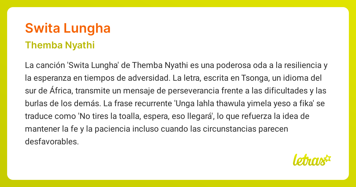 Significado de la canción SWITA LUNGHA (Themba Nyathi) - LETRAS.COM