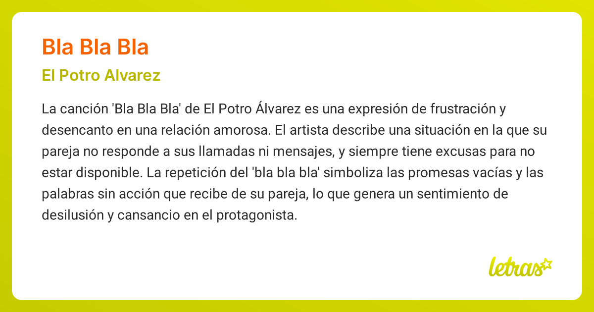 Significado de la canción BLA BLA BLA (El Potro Alvarez) - LETRAS.COM