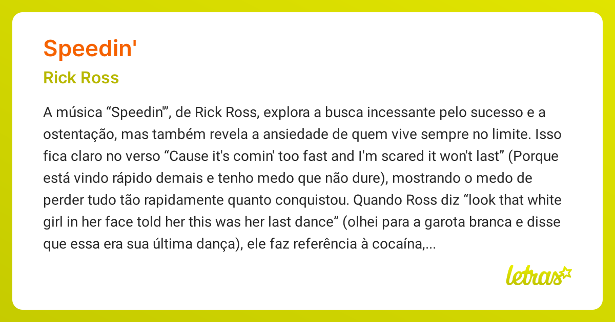 Significado da música SPEEDIN' (Rick Ross) - LETRAS.MUS.BR