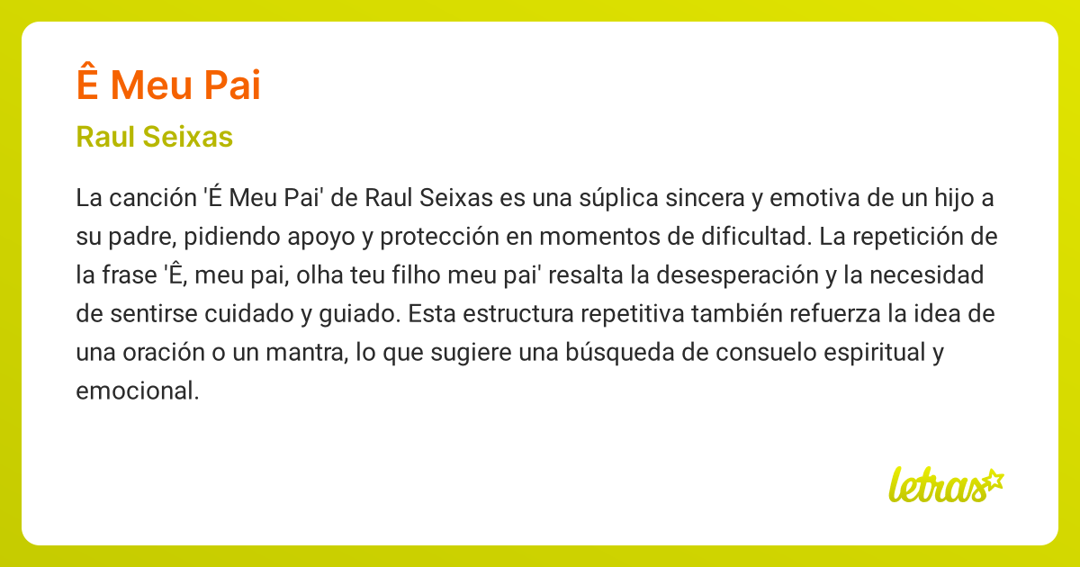 Significado de la canción Ê MEU PAI (Raul Seixas) - LETRAS.COM