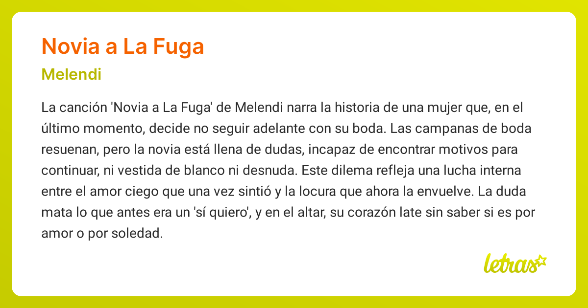 Significado de la canción NOVIA A LA FUGA (Melendi) - LETRAS.COM