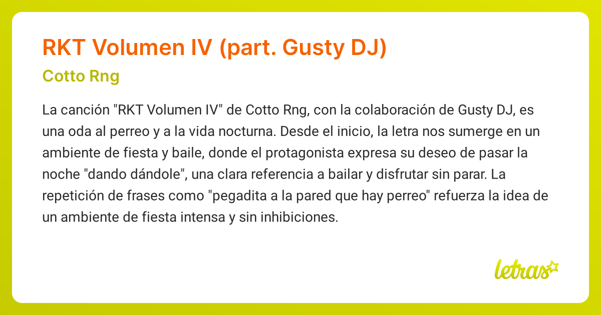 Significado de la canción RKT Volumen IV (part. Gusty DJ) (Cotto Rng ...