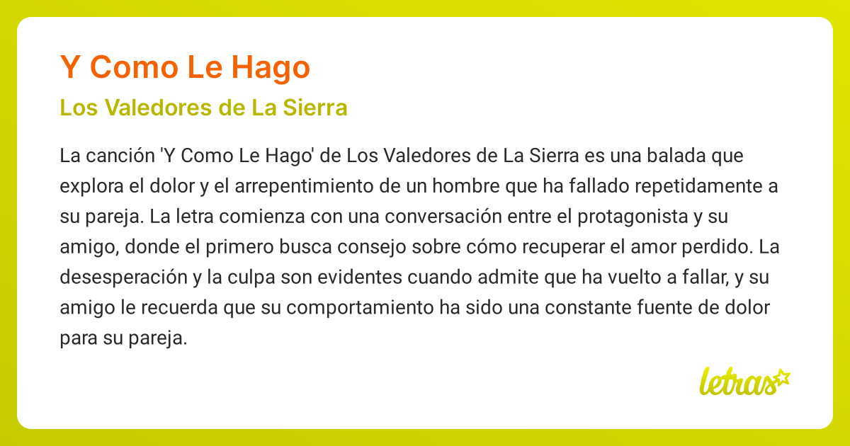 Significado de la canción Y COMO LE HAGO (Los Valedores de La Sierra ...