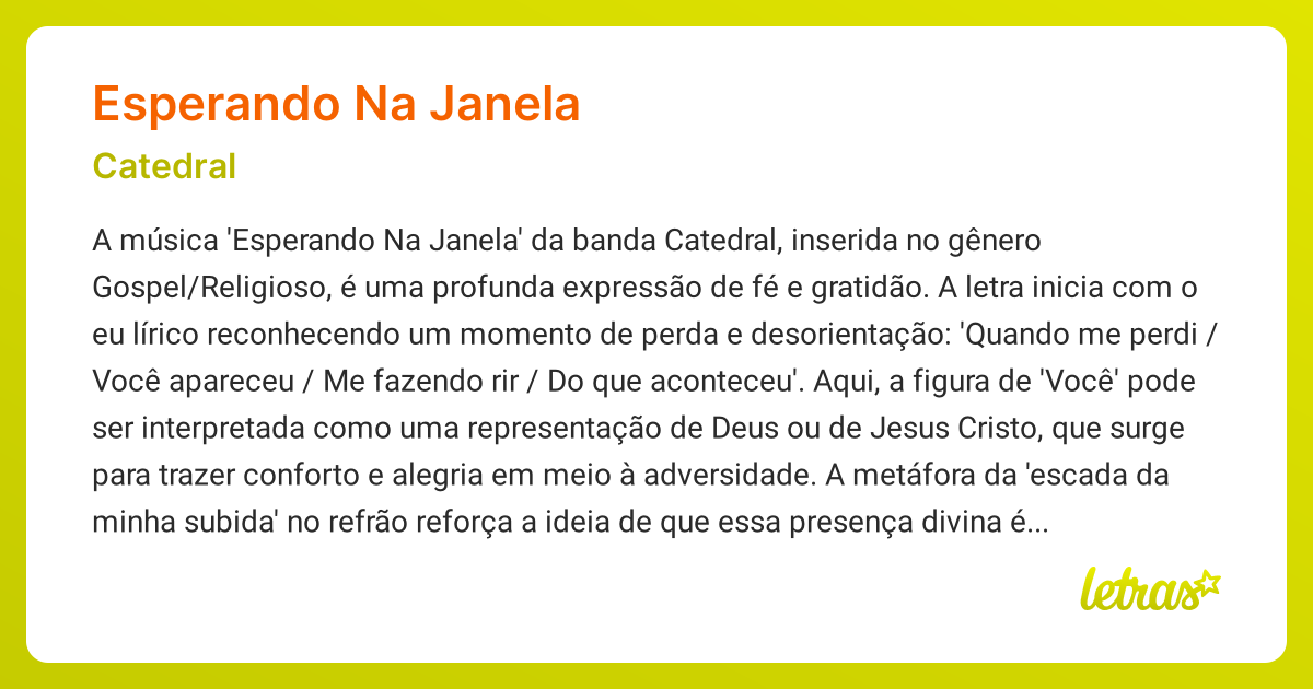 Significado da música ESPERANDO NA JANELA (Catedral) - LETRAS.MUS.BR
