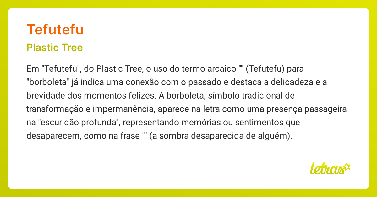 Significado da música TEFUTEFU (Plastic Tree) - LETRAS.MUS.BR