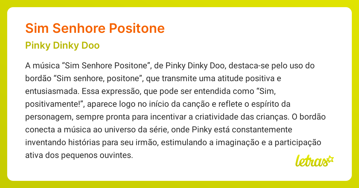 Significado da música SIM SENHORE POSITONE (Pinky Dinky Doo) - LETRAS ...