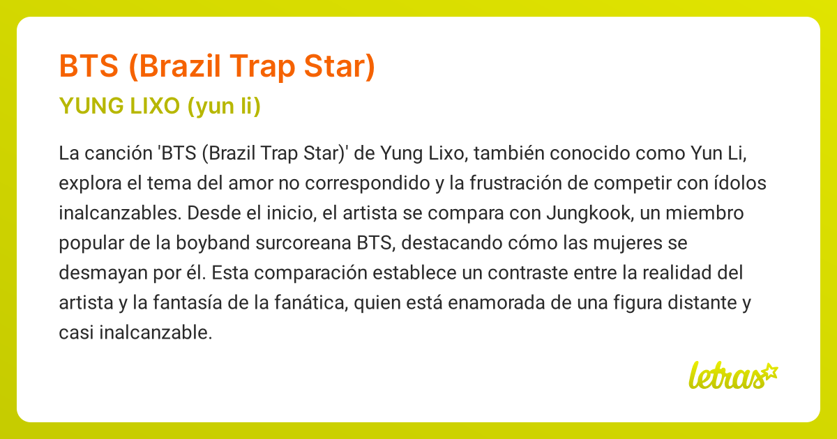 Significado de la canción BTS (BRAZIL TRAP STAR) (YUNG LIXO (yun li)) - LETRAS.COM