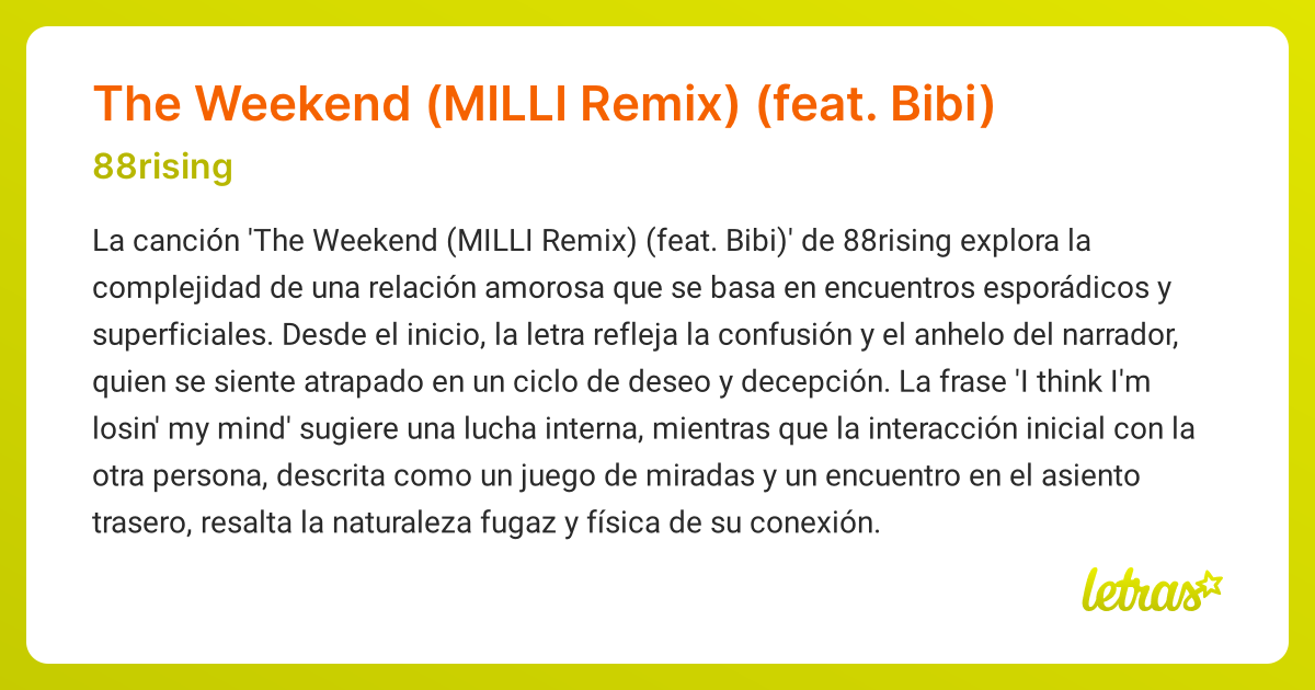 Significado de la canción The Weekend (MILLI Remix) (feat. Bibi ...