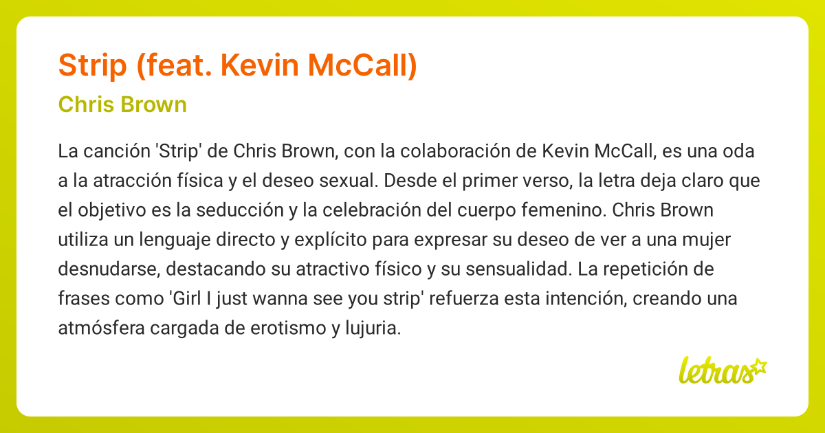 Significado de la canción STRIP (FEAT. KEVIN MCCALL) (Chris Brown) - LETRAS.COM