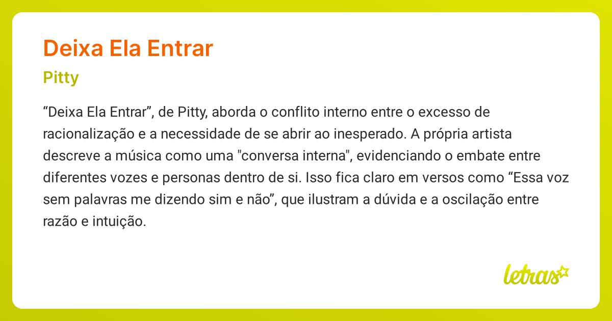 Significado da música DEIXA ELA ENTRAR (Pitty) - LETRAS.MUS.BR