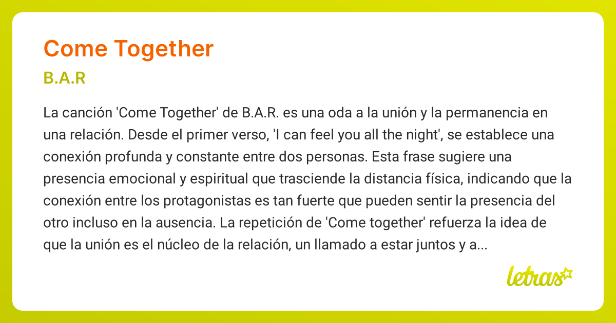 Significado de la canción COME TOGETHER (B.A.R) - LETRAS.COM