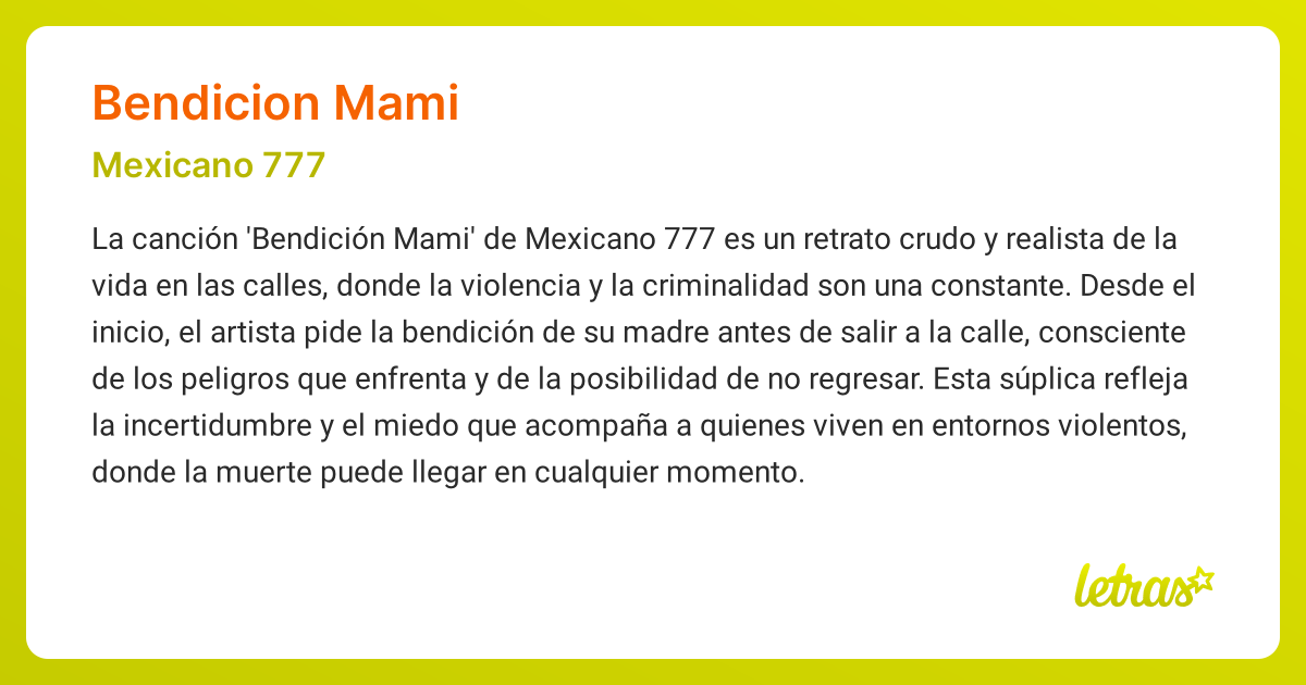 Significado de la canción BENDICION MAMI (Mexicano 777) - LETRAS.COM