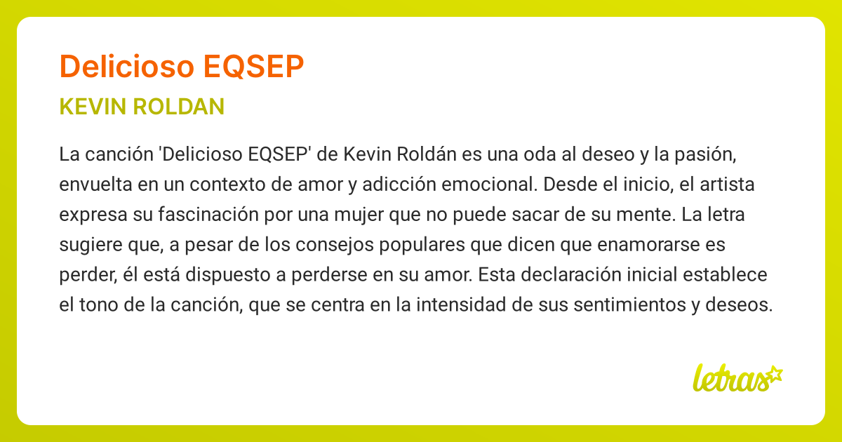 Significado de la canción DELICIOSO EQSEP (Kevin Roldán) - LETRAS.COM