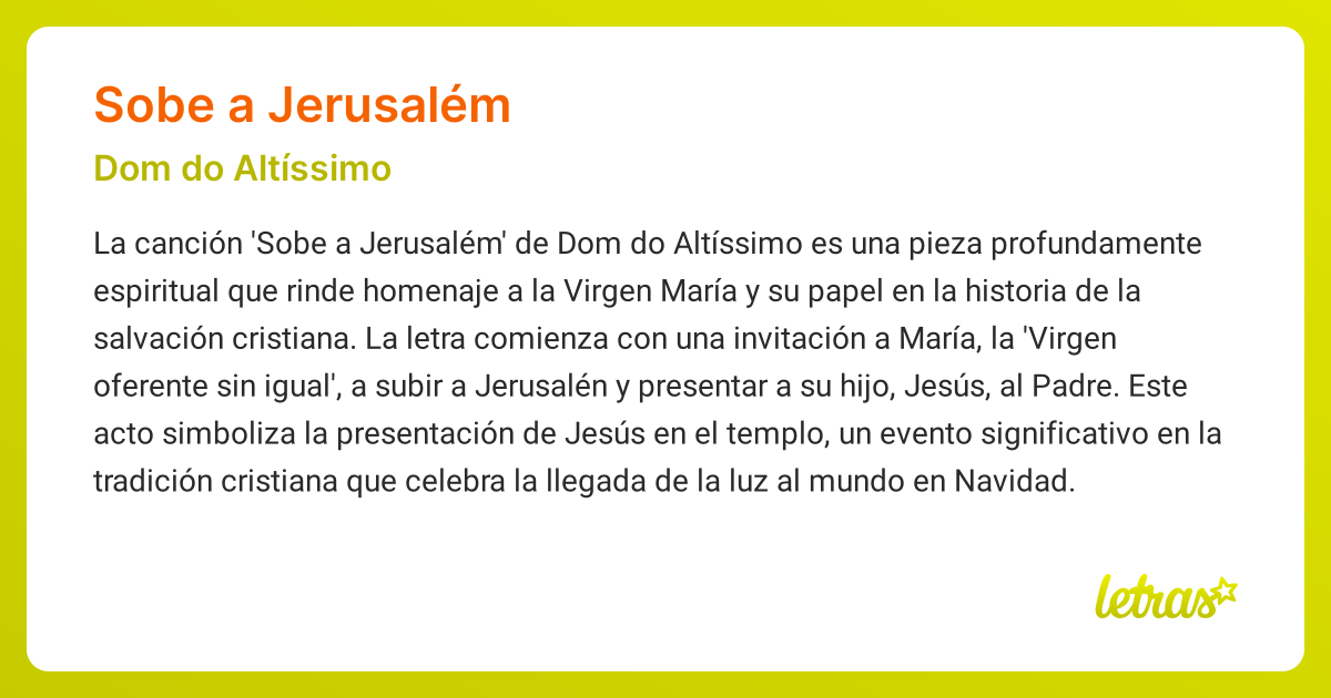 Significado de la canción SOBE A JERUSALÉM (Dom do Altíssimo) - LETRAS.COM