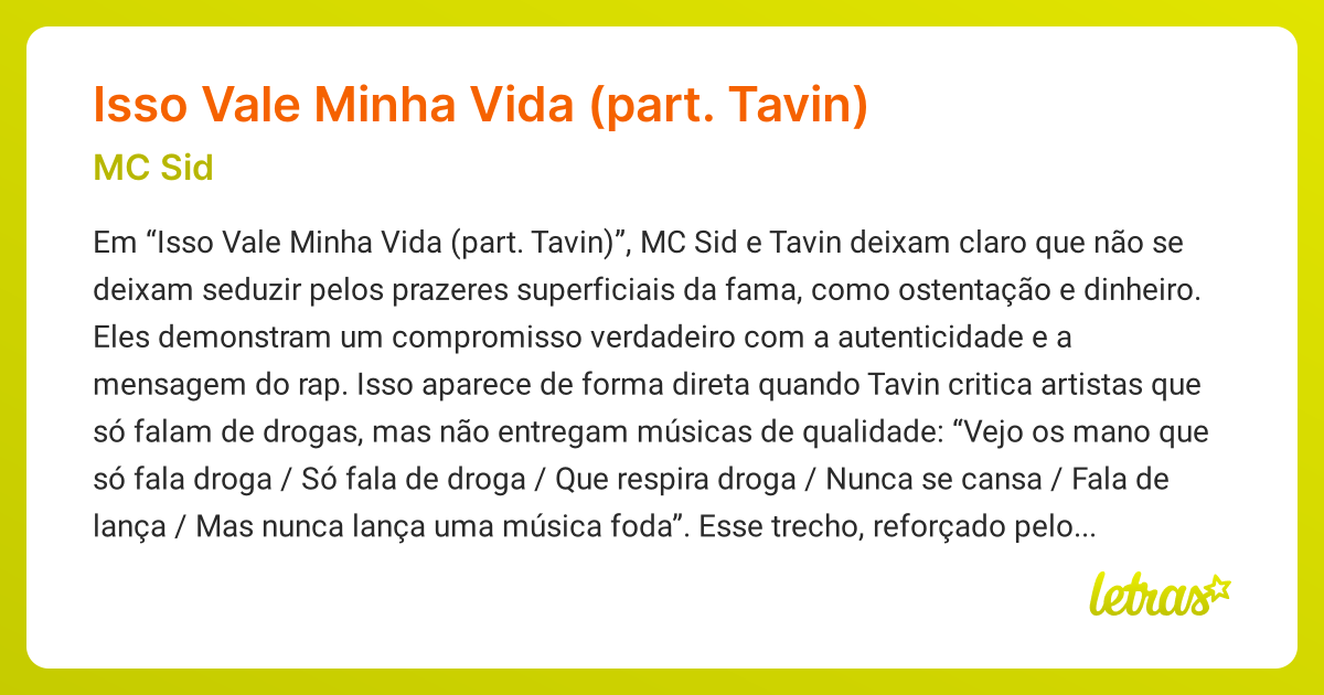 Significado da música Isso Vale Minha Vida (part. Tavin) (MC Sid ...