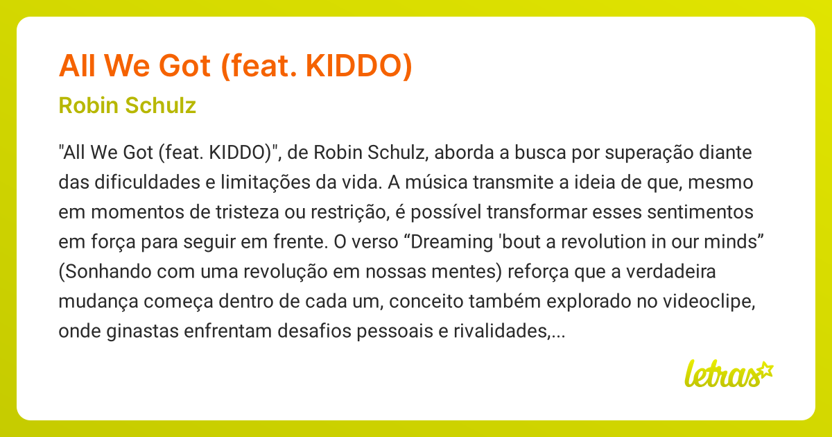Significado da música ALL WE GOT (FEAT. KIDDO) (Robin Schulz) - LETRAS ...