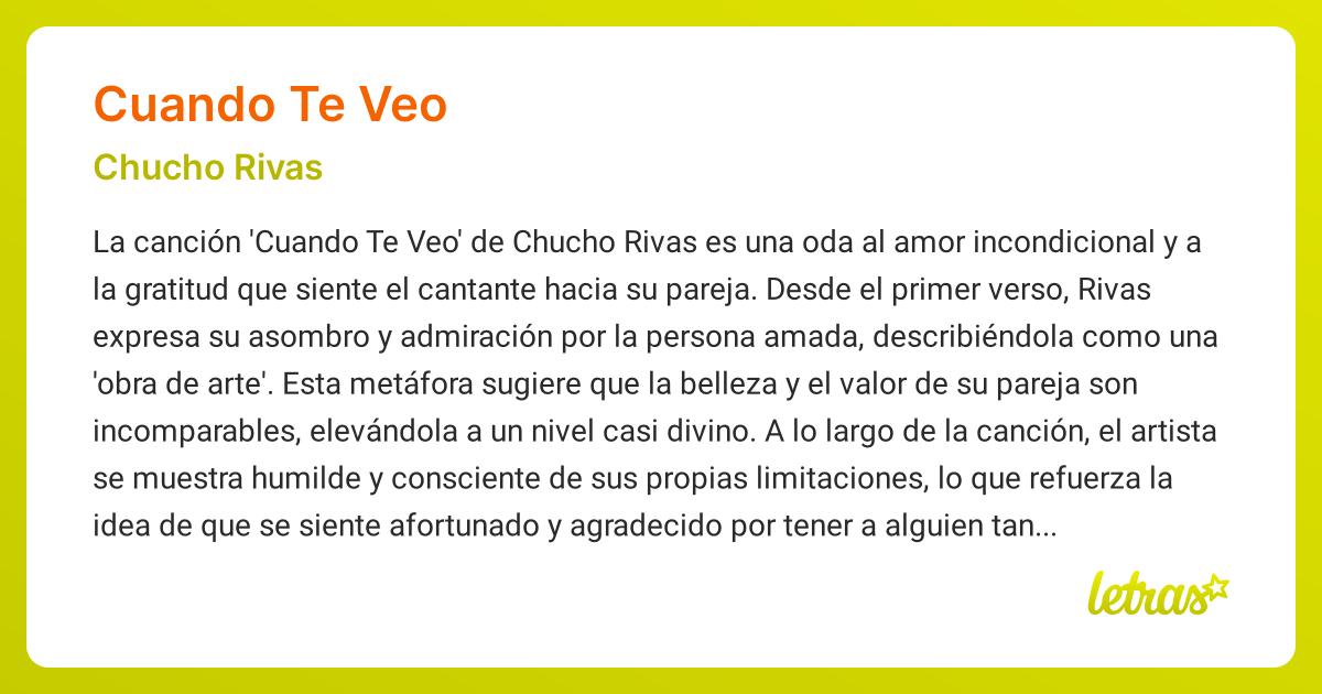 Significado de la canción CUANDO TE VEO (Chucho Rivas) - LETRAS.COM