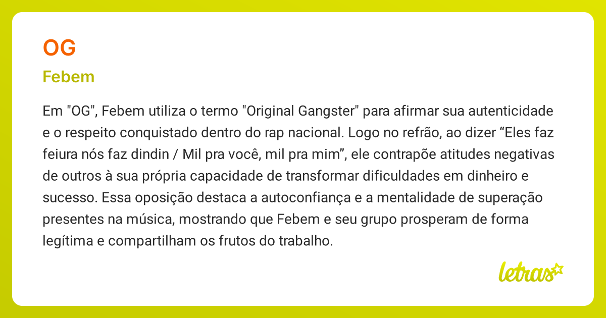 Significado da música OG (Febem) - LETRAS.MUS.BR