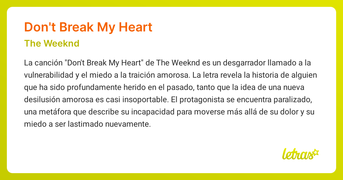 Significado de la canción DON'T BREAK MY HEART (The Weeknd) - LETRAS.COM
