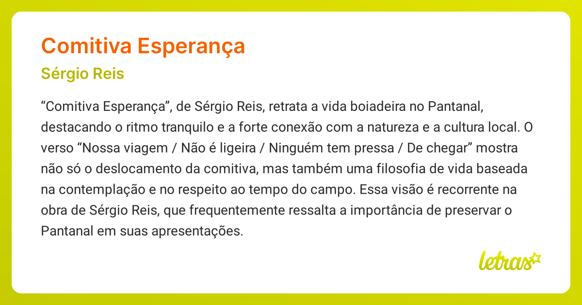 Significado da música COMITIVA ESPERANÇA (Sérgio Reis) - LETRAS.MUS.BR
