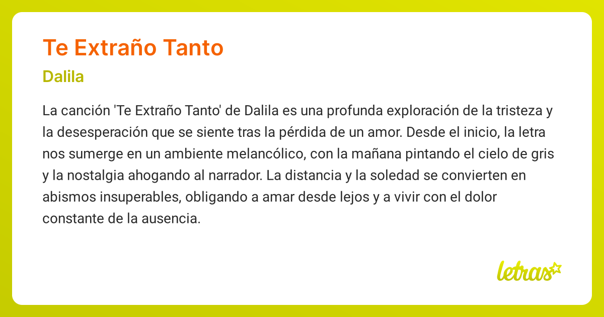 Significado de la canción TE EXTRAÑO TANTO (Dalila) - LETRAS.COM