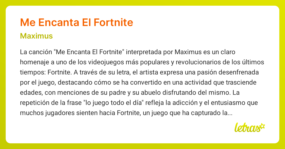 Significado De La Canción Me Encanta El Fortnite Maximus Letrascom