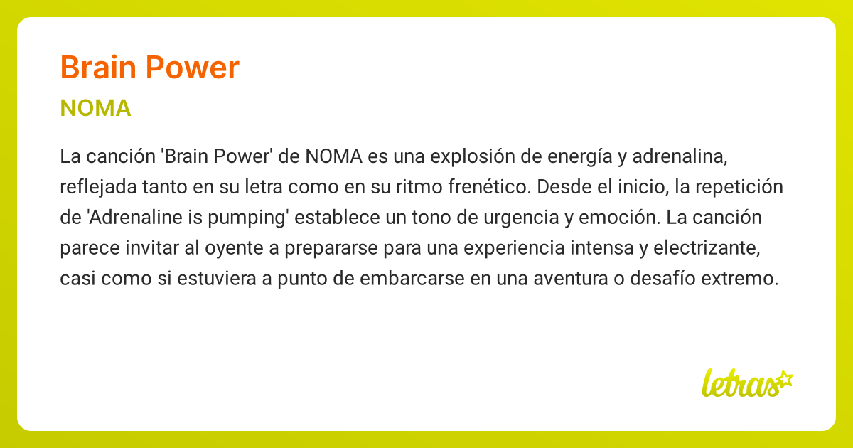 Significado de la canción BRAIN POWER (NOMA) - LETRAS.COM