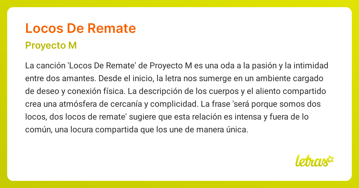 Significado de la canción LOCOS DE REMATE (Proyecto M) - LETRAS.COM
