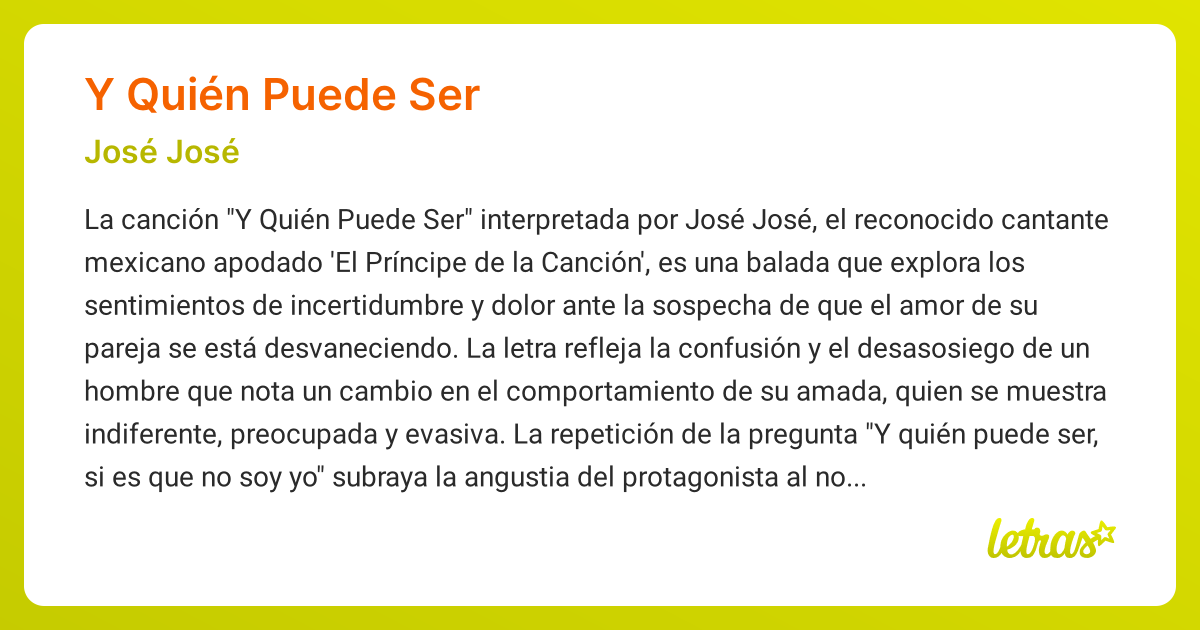 Significado de la canción Y QUIÉN PUEDE SER (José José) - LETRAS.COM