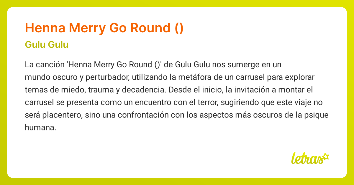 Significado de la canción Henna Merry Go Round (変なメリーゴーランド) (Gulu Gulu ...