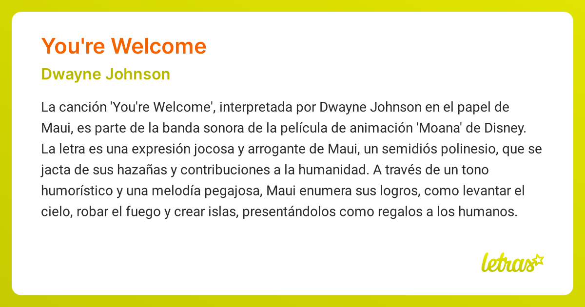 Significado de la canción YOU'RE WELCOME (Dwayne Johnson) - LETRAS.COM