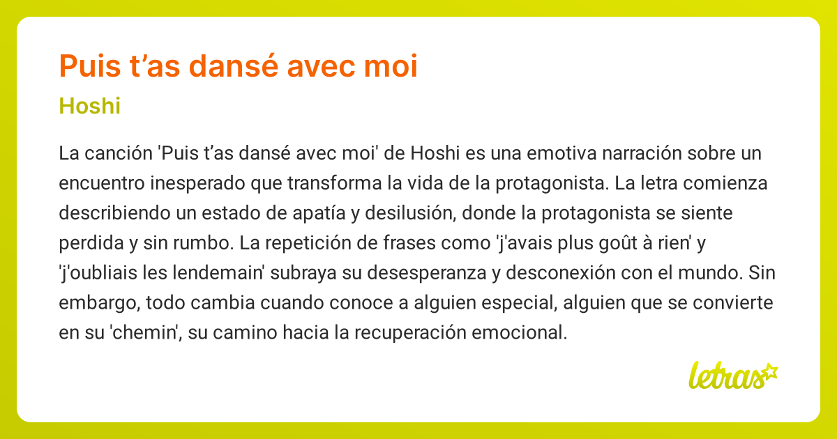 Significado de la canción PUIS T’AS DANSÉ AVEC MOI (Hoshi) - LETRAS.COM