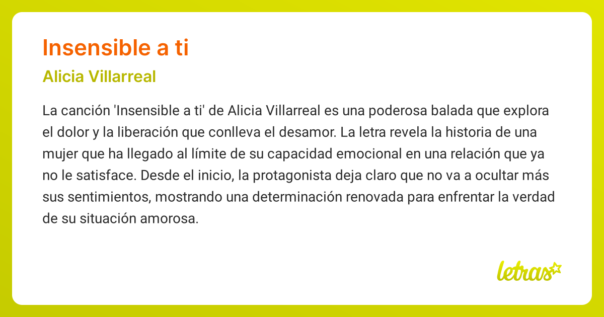 Significado de la canción INSENSIBLE A TI (Alicia Villarreal) - LETRAS.COM