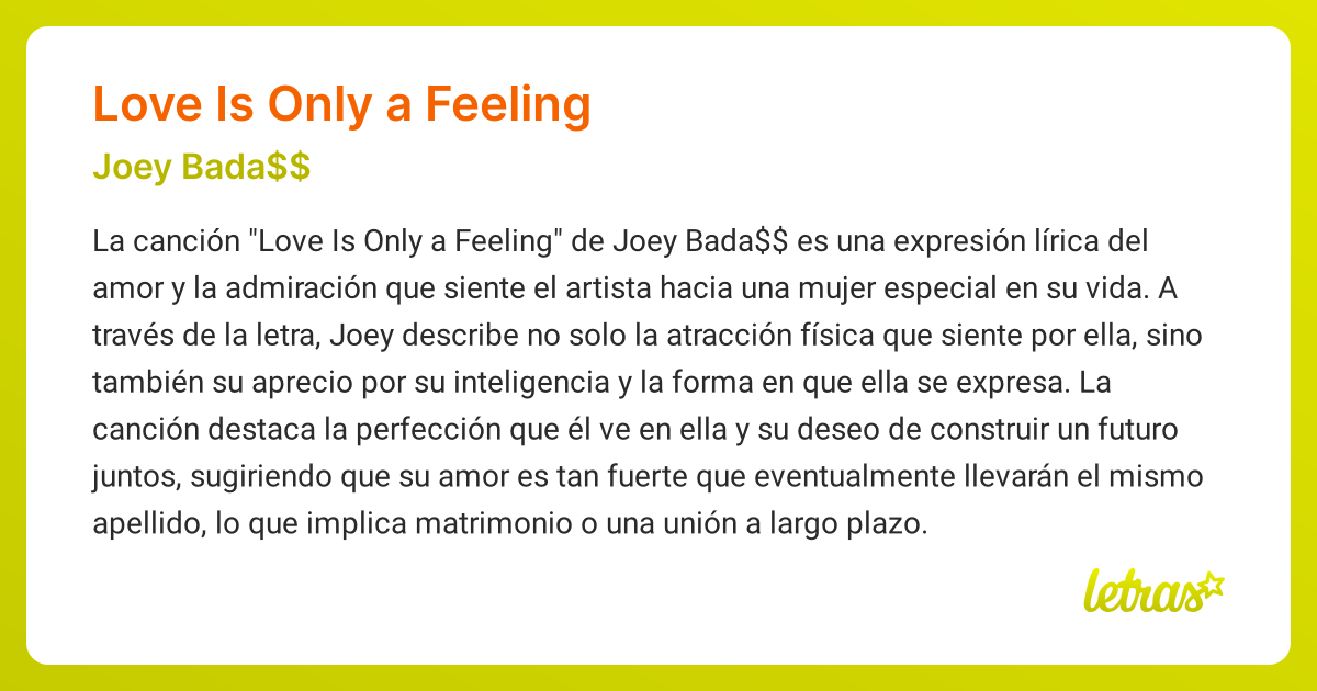 Significado de la canción LOVE IS ONLY A FEELING (Joey Bada$$) - LETRAS.COM