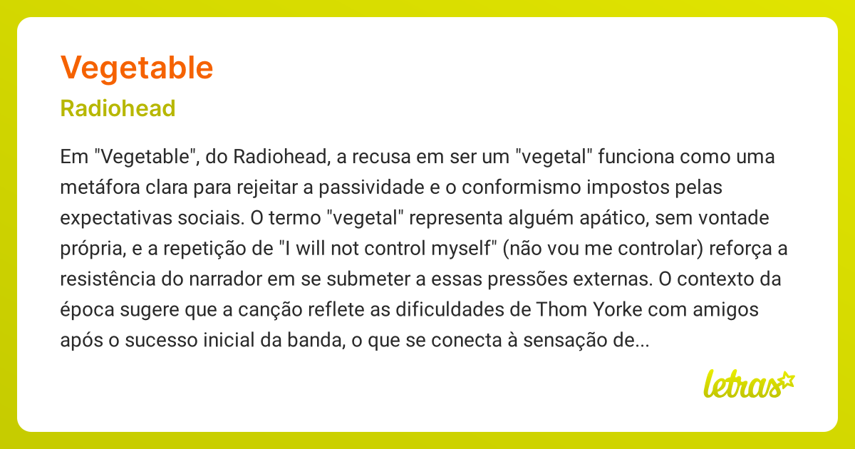 Significado da música VEGETABLE (Radiohead) - LETRAS.MUS.BR