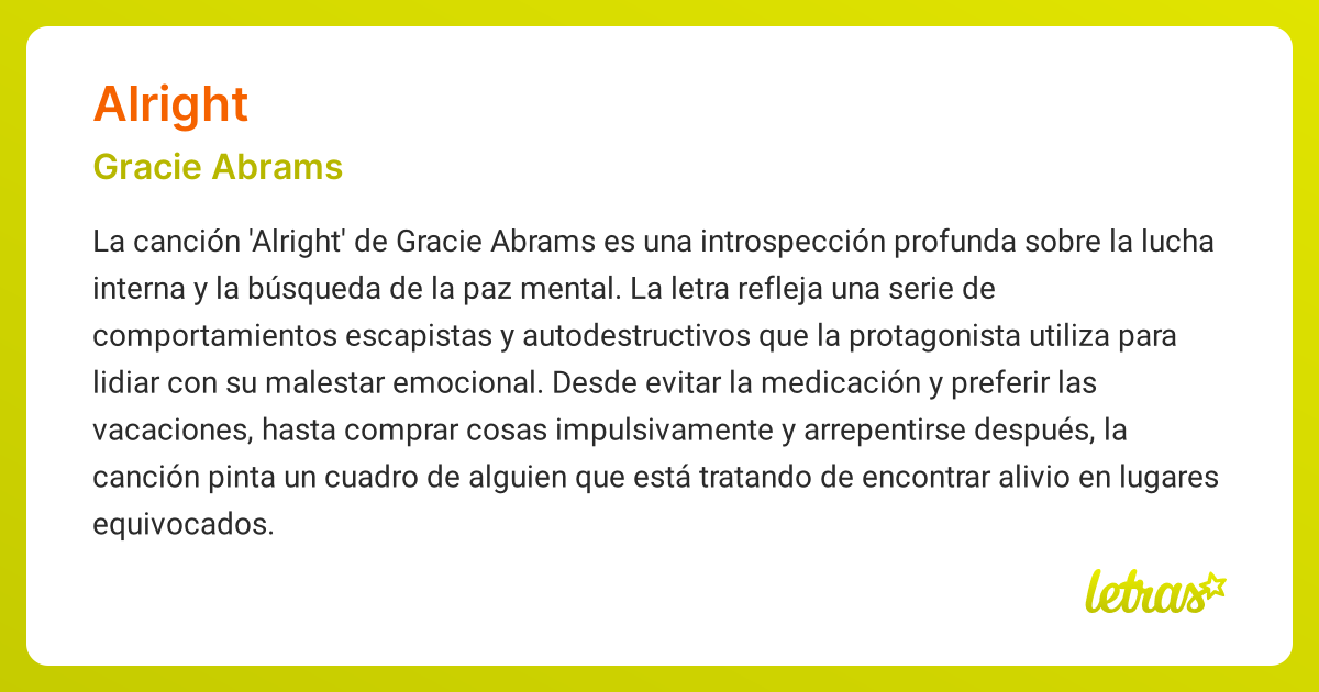 Significado de la canción ALRIGHT (Gracie Abrams) - LETRAS.COM