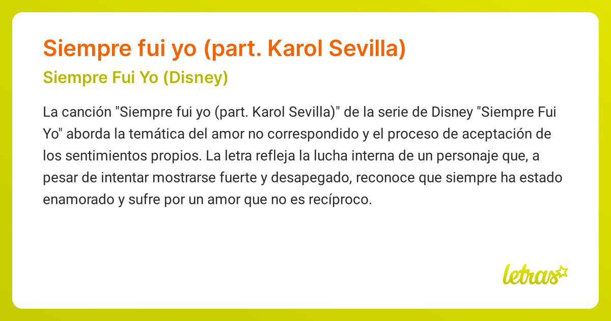 Significado de la canción Siempre fui yo (part. Karol Sevilla) (Siempre ...