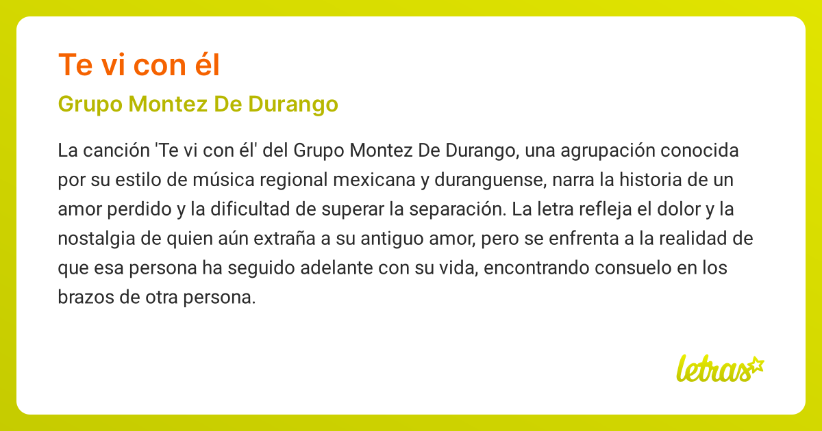 Significado de la canción TE VI CON ÉL (Grupo Montez De Durango ...