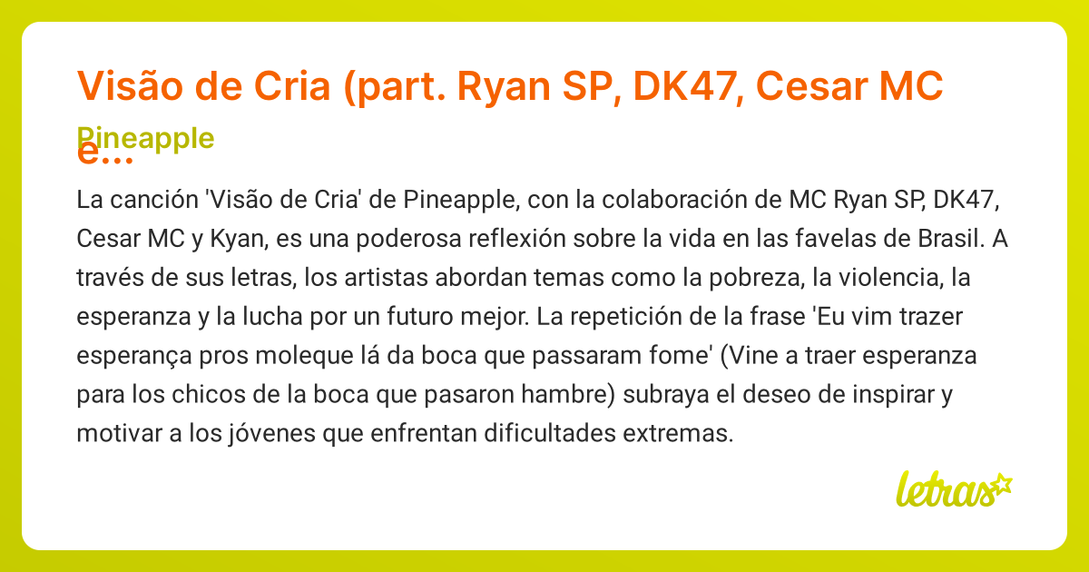 Significado de la canción Visão de Cria (part. Ryan SP, DK47, Cesar MC ...