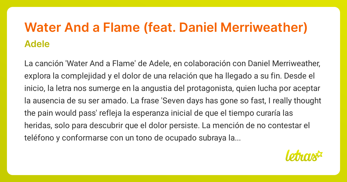 Significado de la canción Water And a Flame (feat. Daniel Merriweather) (Adele) - LETRAS.COM