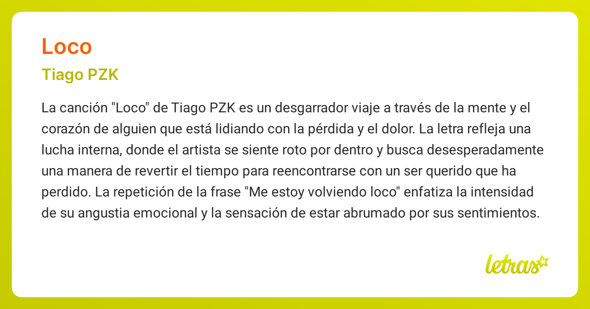 Significado de la canción LOCO (Tiago PZK) - LETRAS.COM