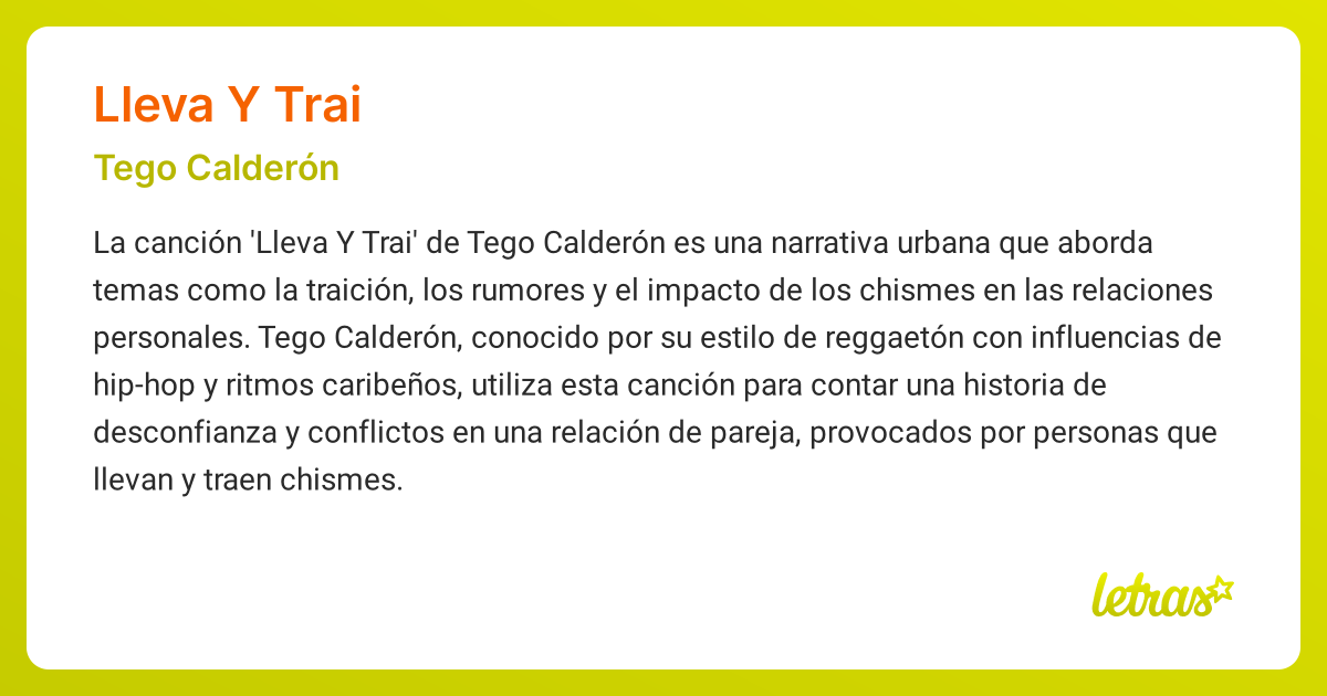 Significado de la canción LLEVA Y TRAI (Tego Calderón) - LETRAS.COM
