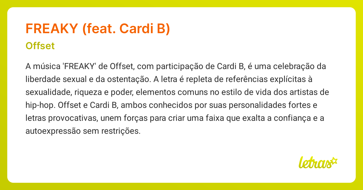 Significado da música FREAKY (FEAT. CARDI B) (Offset) - LETRAS.MUS.BR